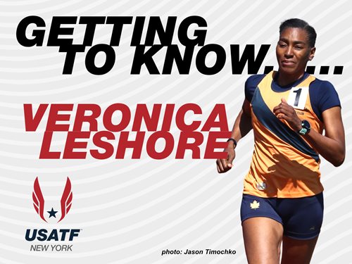GETTING TO KNOW......Veronica LeShore | USA Track & Field New York